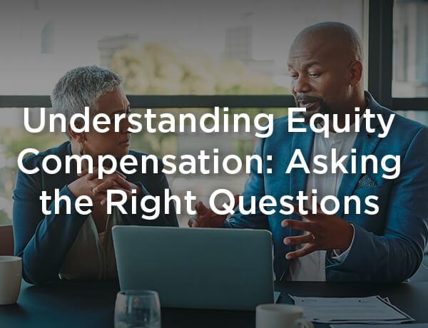 Understanding Equity Compensation — FINANCIAL FREEDOM HIGHWAY