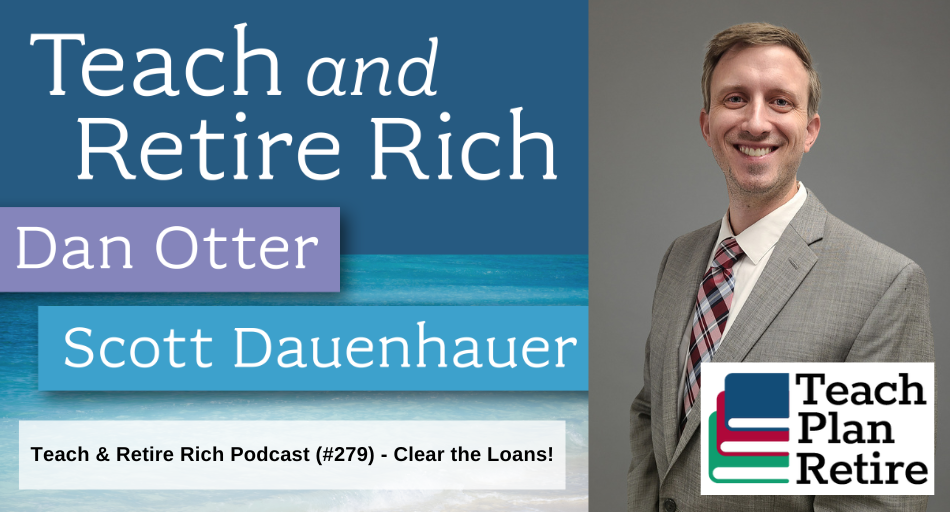Teach & Retire Rich Podcast - David Gourley on Clearing the Loans ...