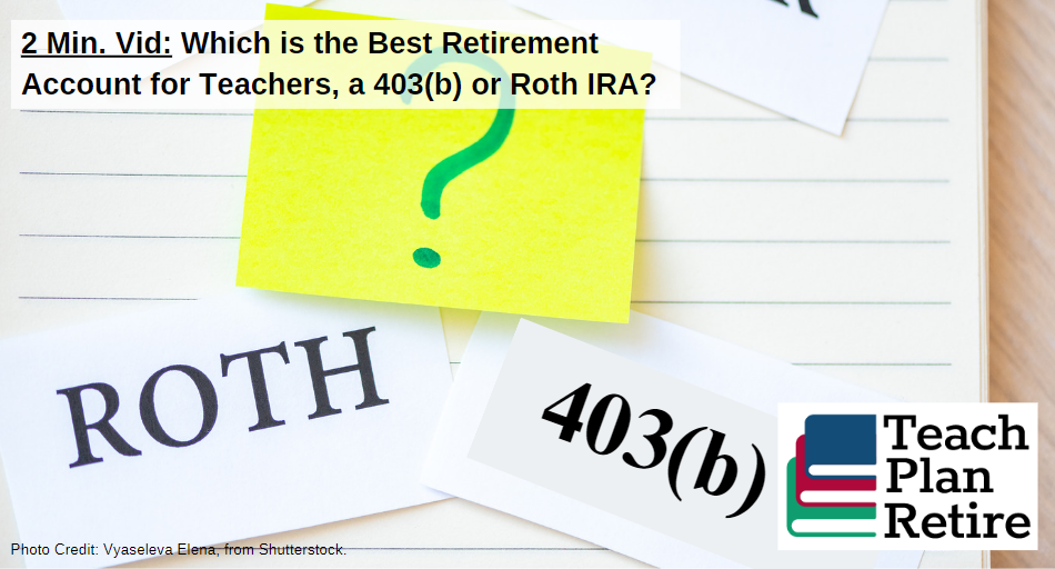 2 Min. Vid: Which is the Best Account for Teachers to Use for ...