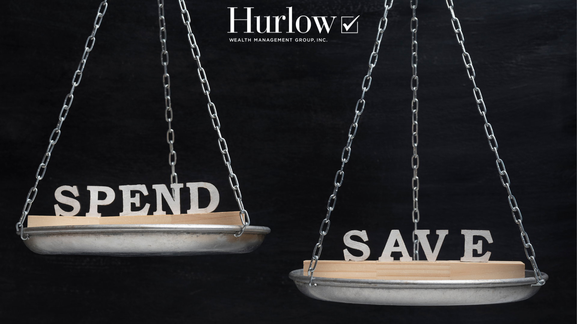 How To Take The Guilt Out Of Spending — Hurlow Wealth Management
