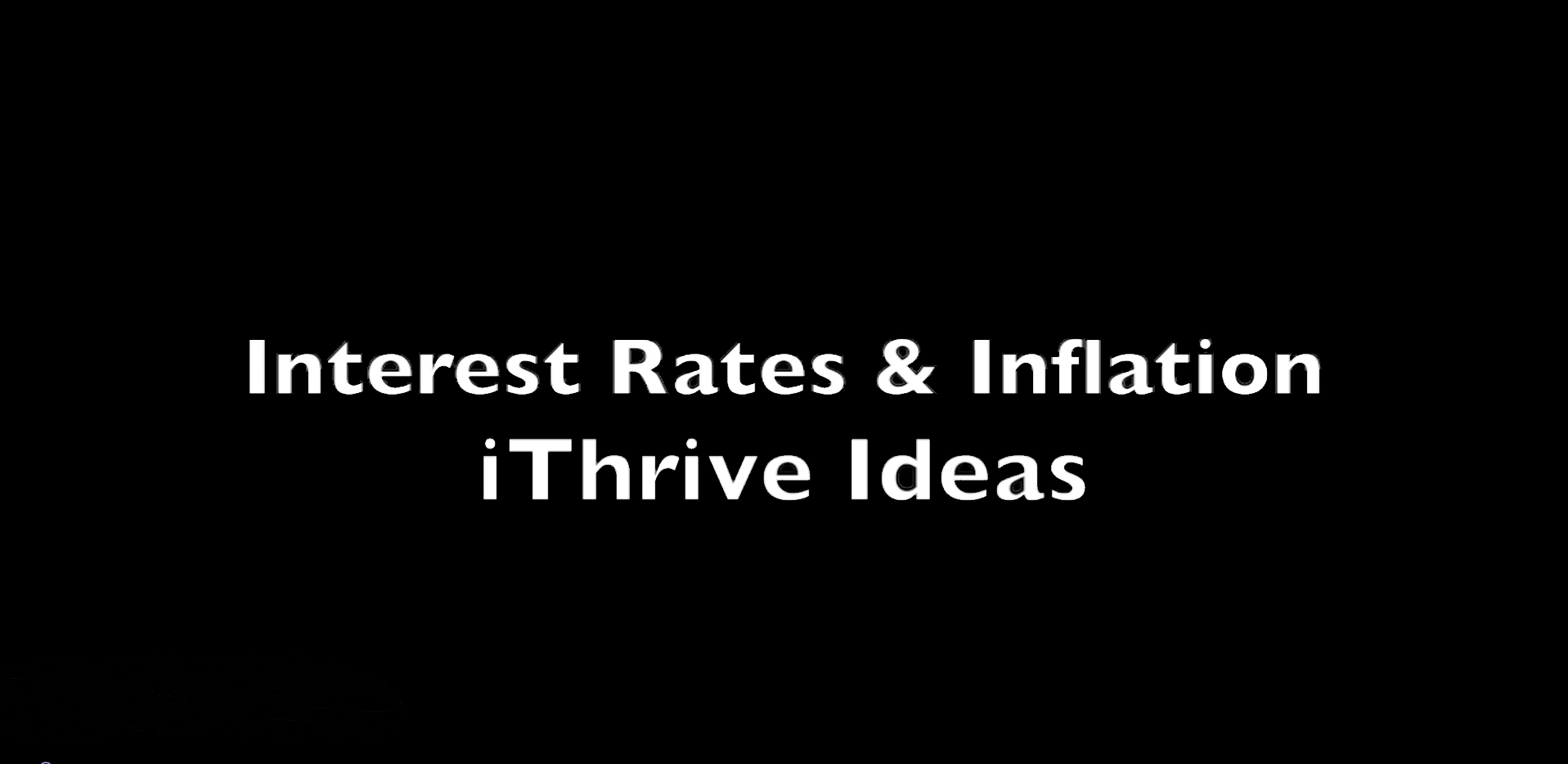 Interest Rates And Inflation — Thrive Wealth Management