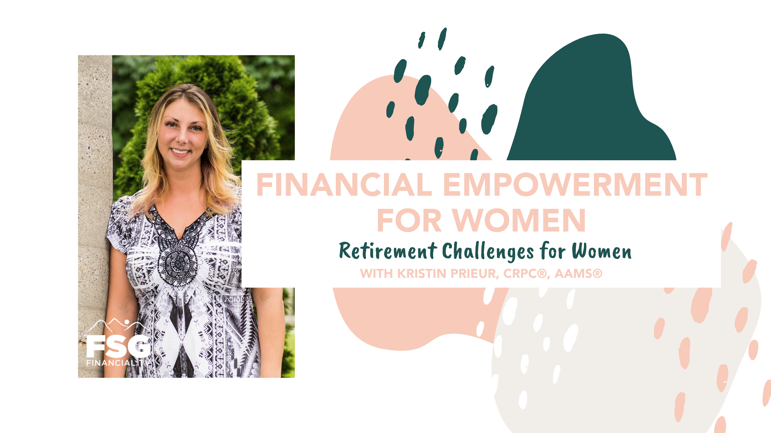 Financial Empowerment for Women: Retirement Challenges for Women ...