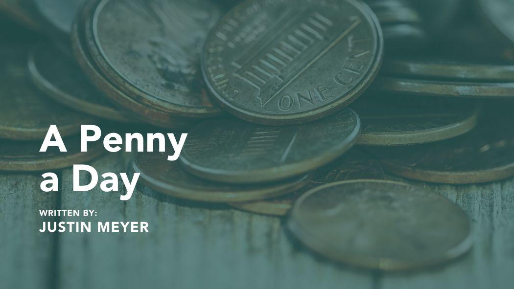A Penny A Day — Financial Strategies Group