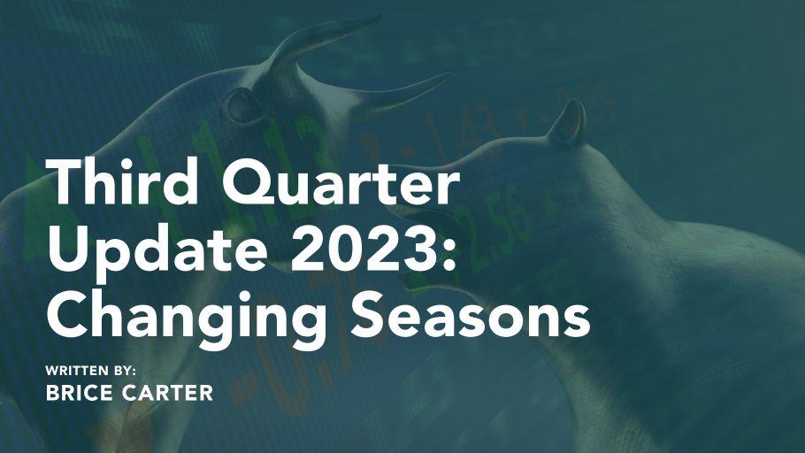 Q3 Market Update 2023: Changing Seasons — Financial Strategies Group