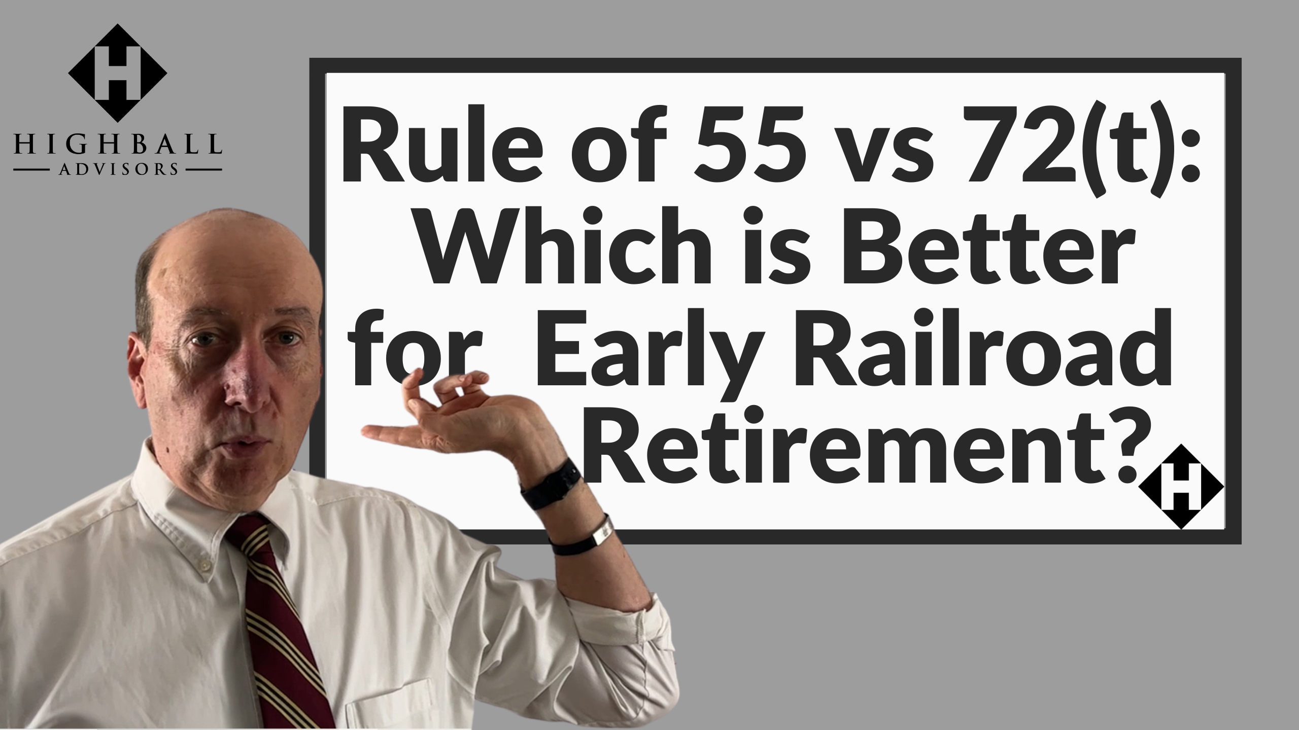 Rule Of 55 Vs 72 t Which Is Better For Early Railroad Retirement