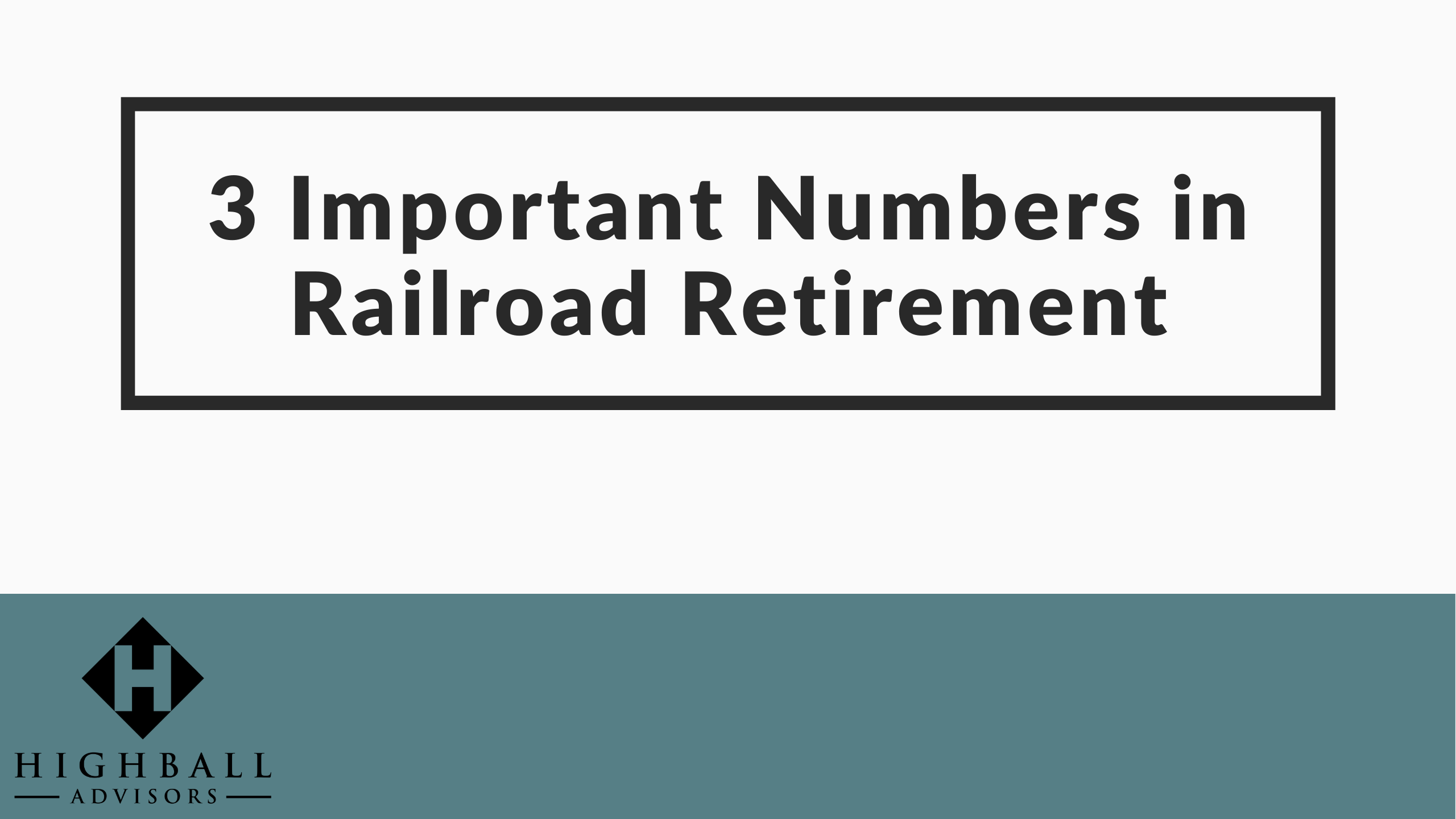 VIDEO: 3 Important Numbers in Railroad Retirement — Highball Advisors ...