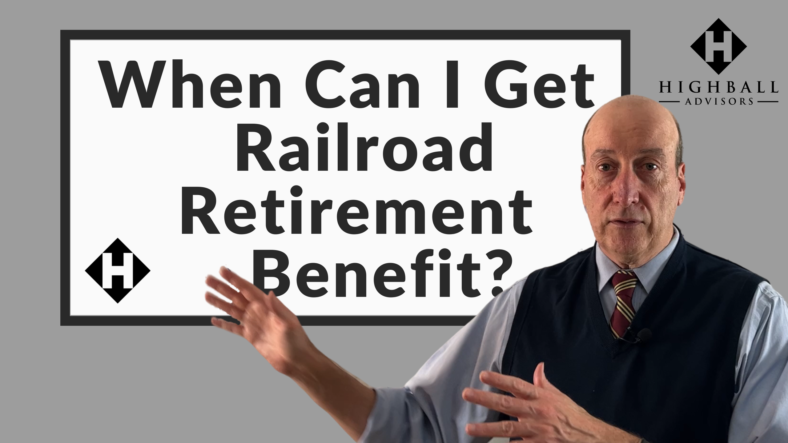 When Can I Get Railroad Retirement Benefit? — Highball Advisors ...