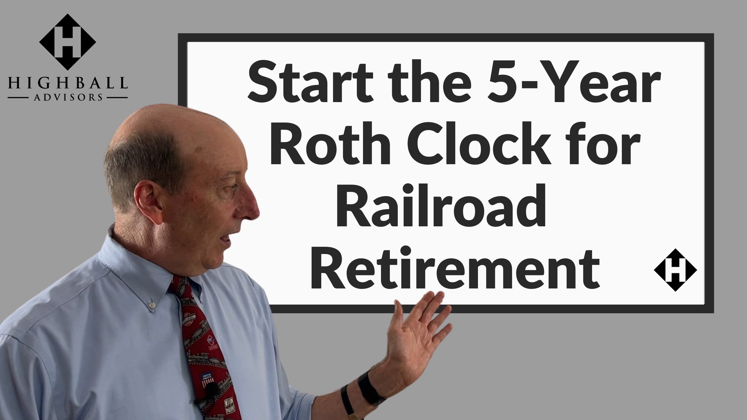 Start the 5-Year Roth Clock for Railroad Retirement — Highball Advisors ...