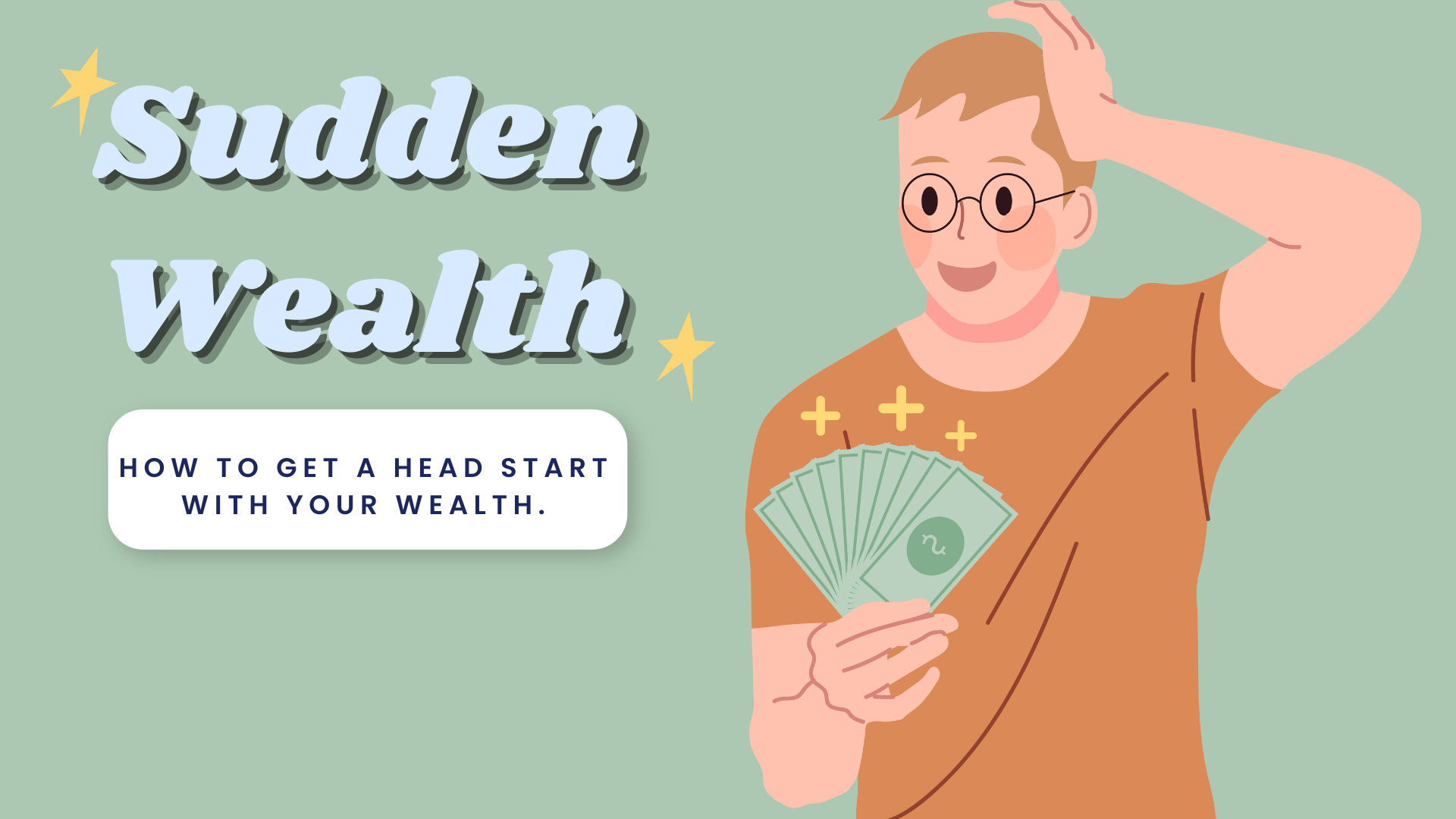 Sudden Wealth: How to Get a Head Start With your Wealth — Shreveport ...