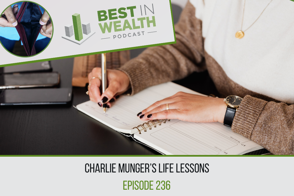 Charlie Munger’s Life Lessons — Fortress Planning Group