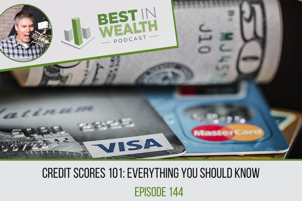Credit Scores 101: Everything You Should Know — Fortress Planning Group