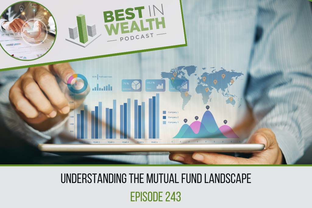 Understanding the Mutual Fund Landscape — Fortress Planning Group
