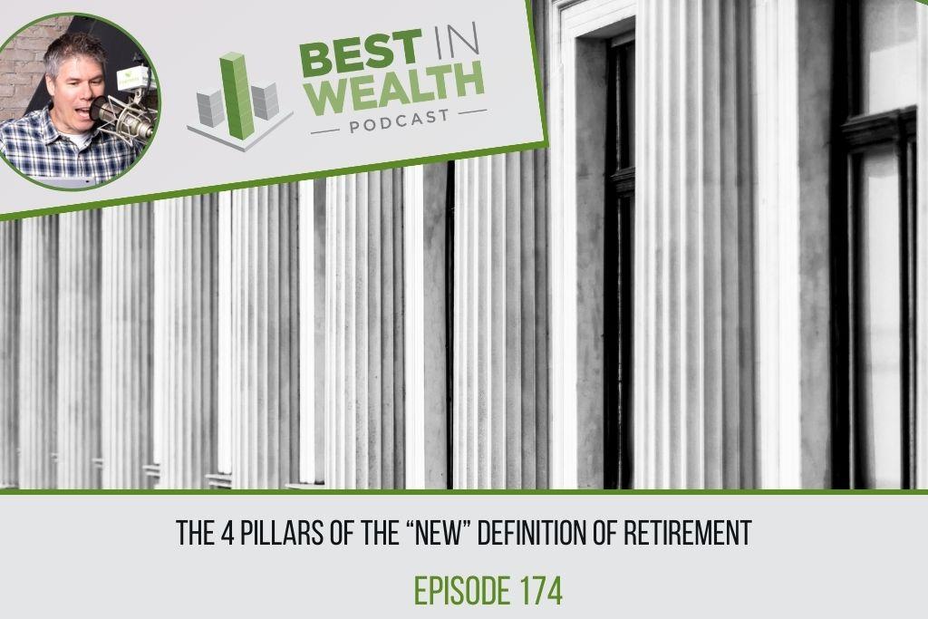 The 4 Pillars of the “New” Definition of Retirement — Fortress Planning ...