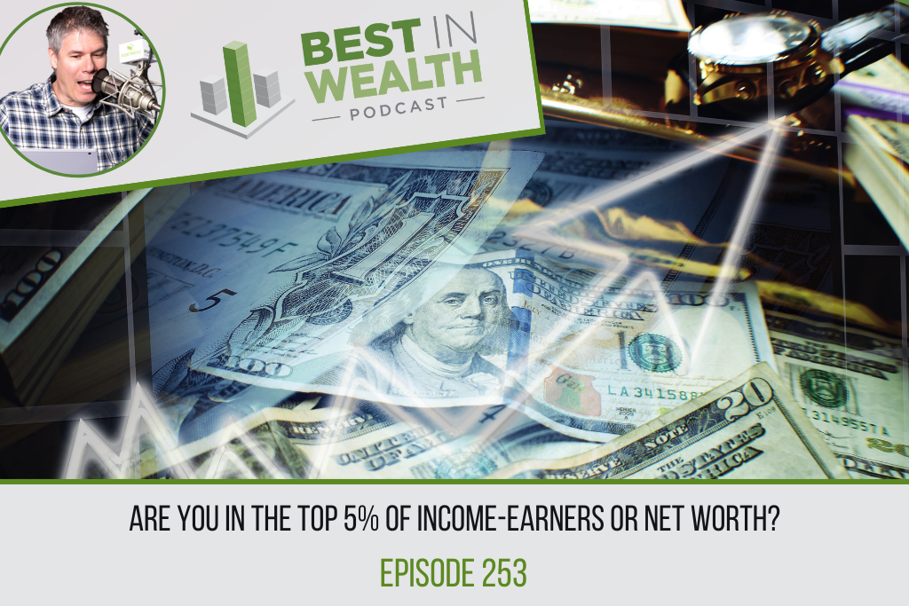 Are You in the Top 5% of Income-Earners or Net Worth? — Fortress ...