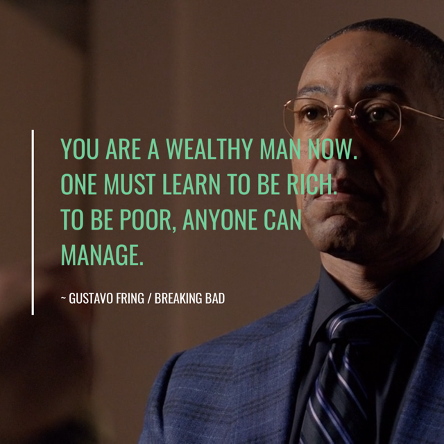 One Must Learn to Be Rich — Outright Financial Strategies