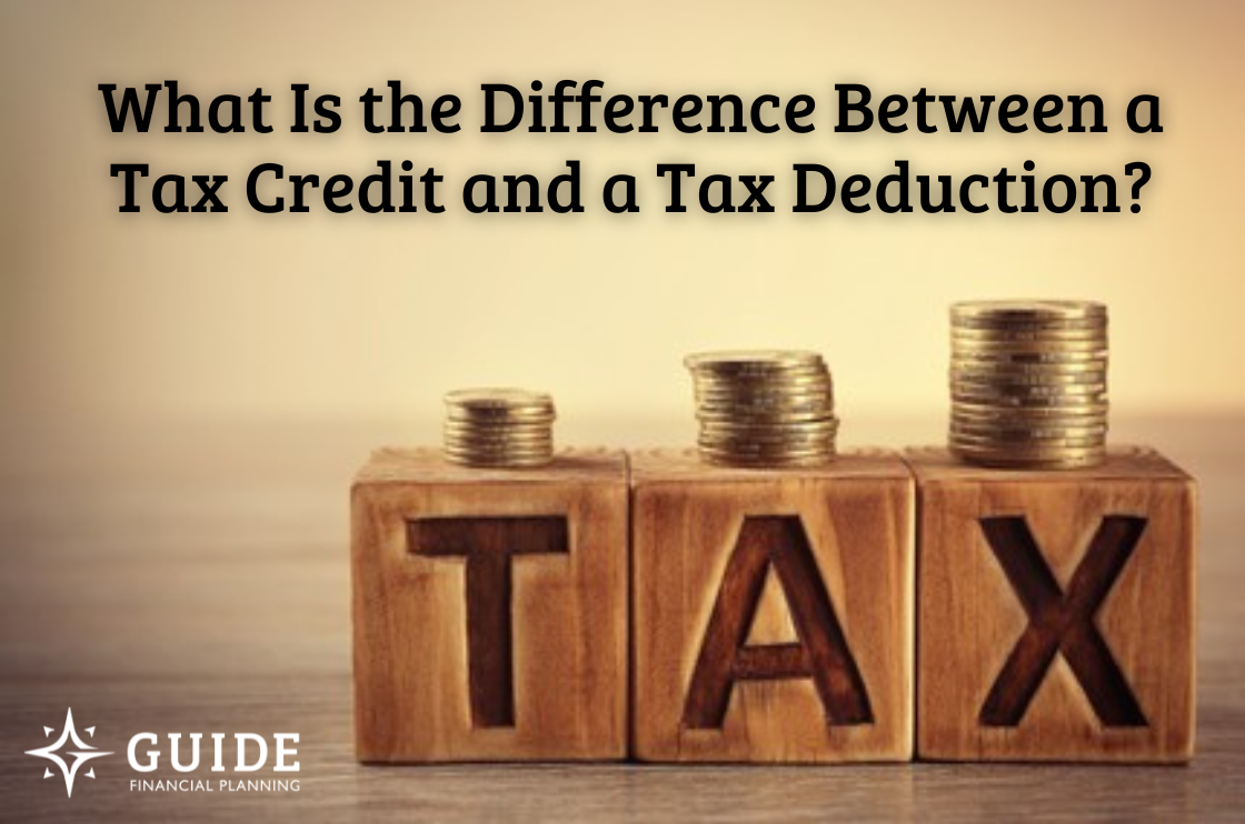 What Is the Difference Between a Tax Credit and a Tax Deduction ...