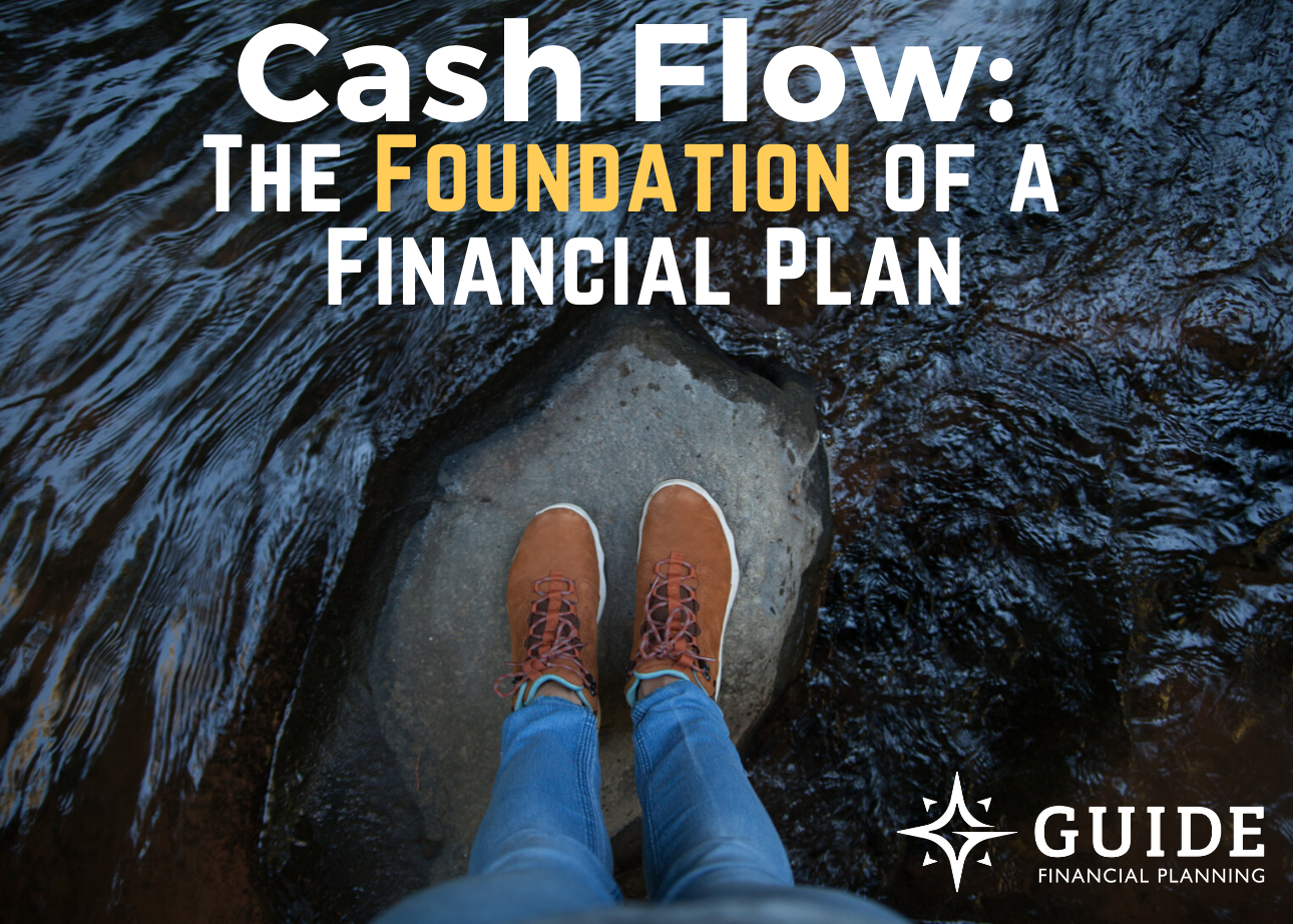 Cash Flow: The Foundation of a Financial Plan — Christian Fee Only ...
