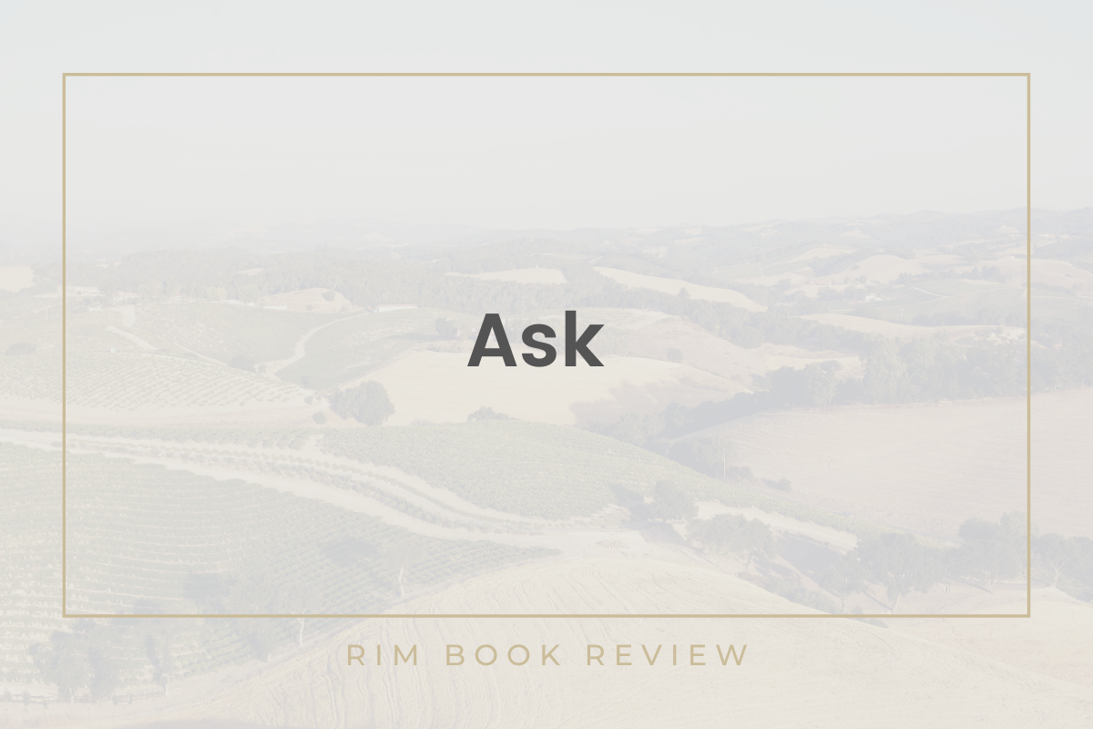 Book Review: Ask — Rothman Investment Management
