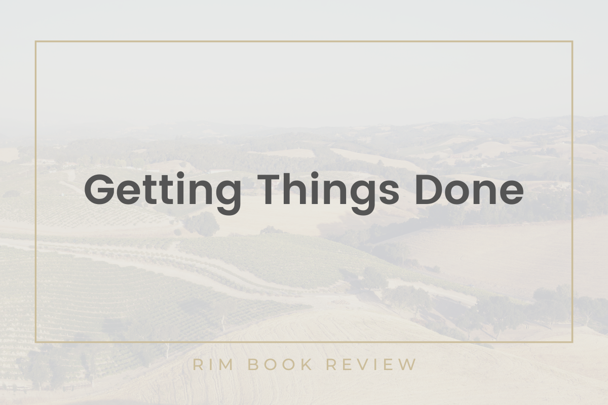 Getting Things Done — Rothman Investment Management