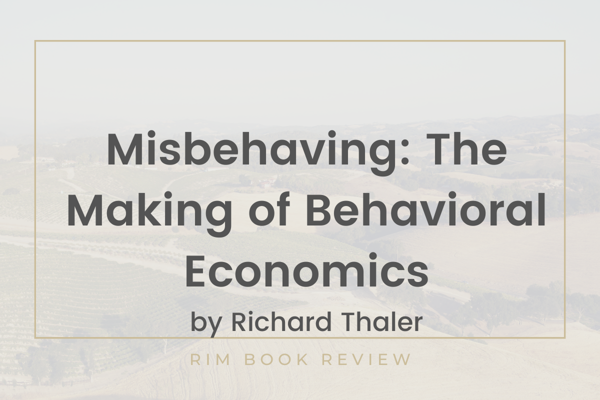 Book Review: Misbehaving — Rothman Investment Management