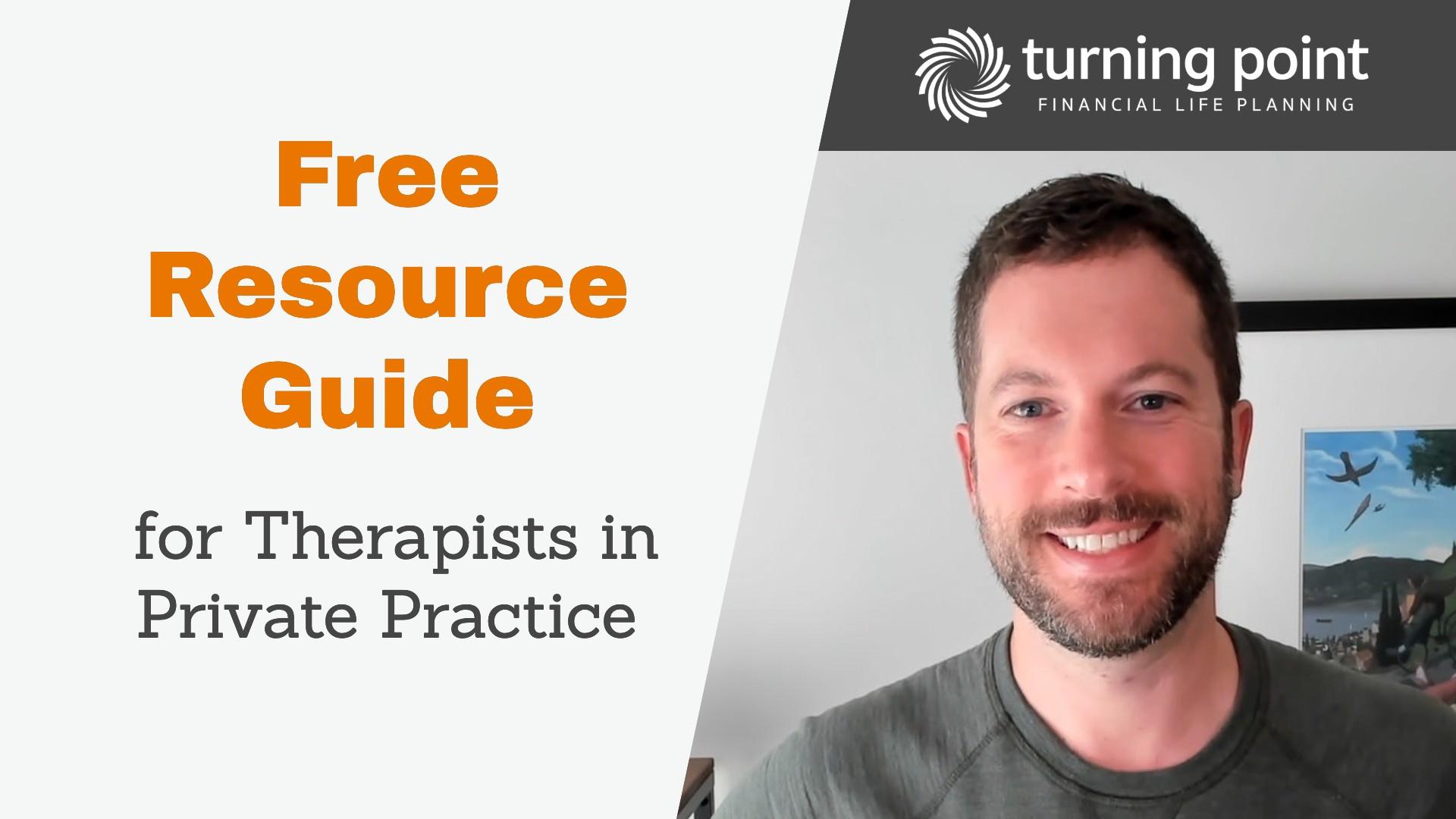 Financial Planning for Therapists | Resources — Turning Point Financial ...