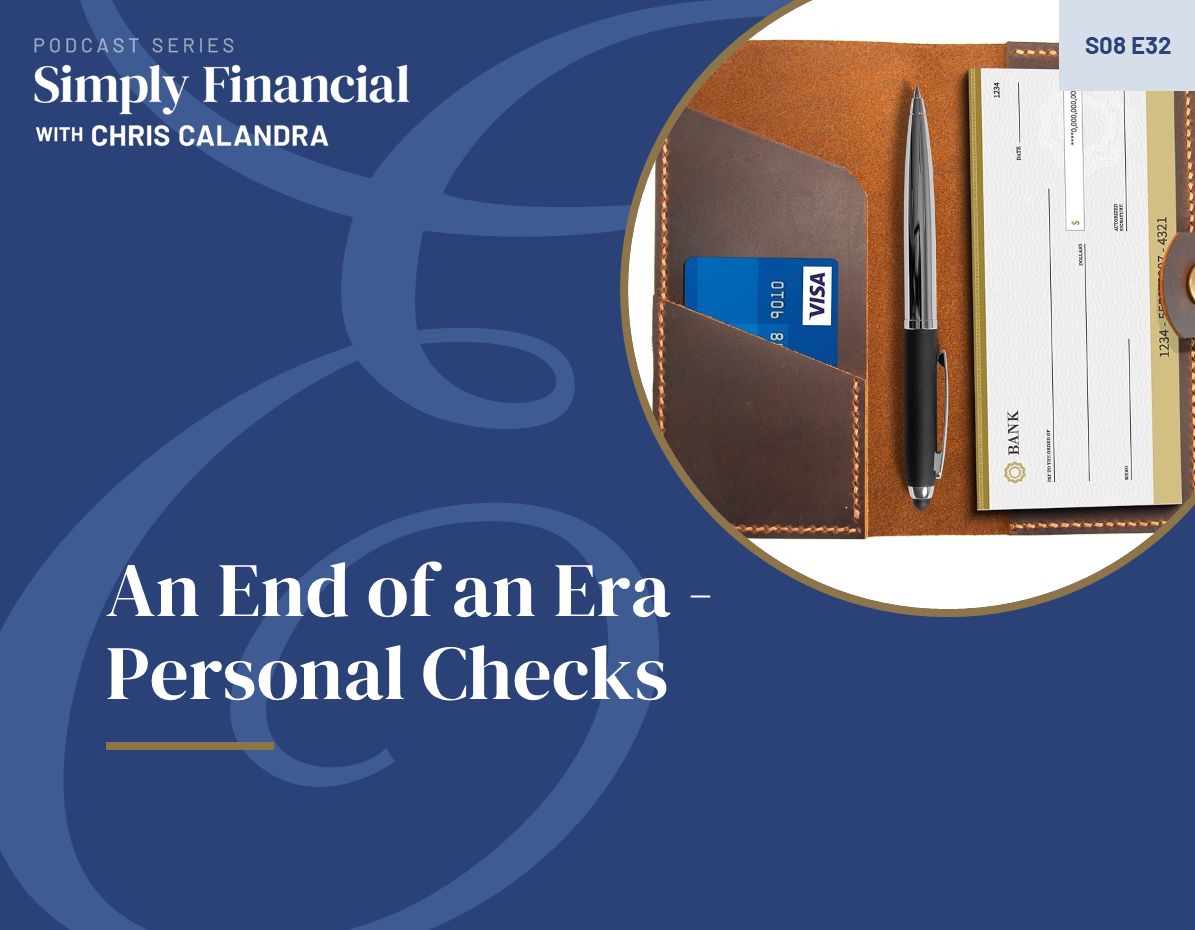 An End of an Era - Personal Checks — Elliott Wealth Management