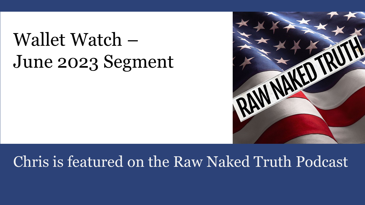 Wallet Watch - June 2023 Segment — Elliott Wealth Management