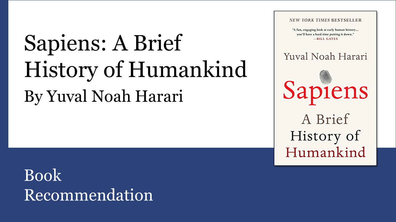 Sapiens: A Brief History of Humankind — Elliott Wealth Management