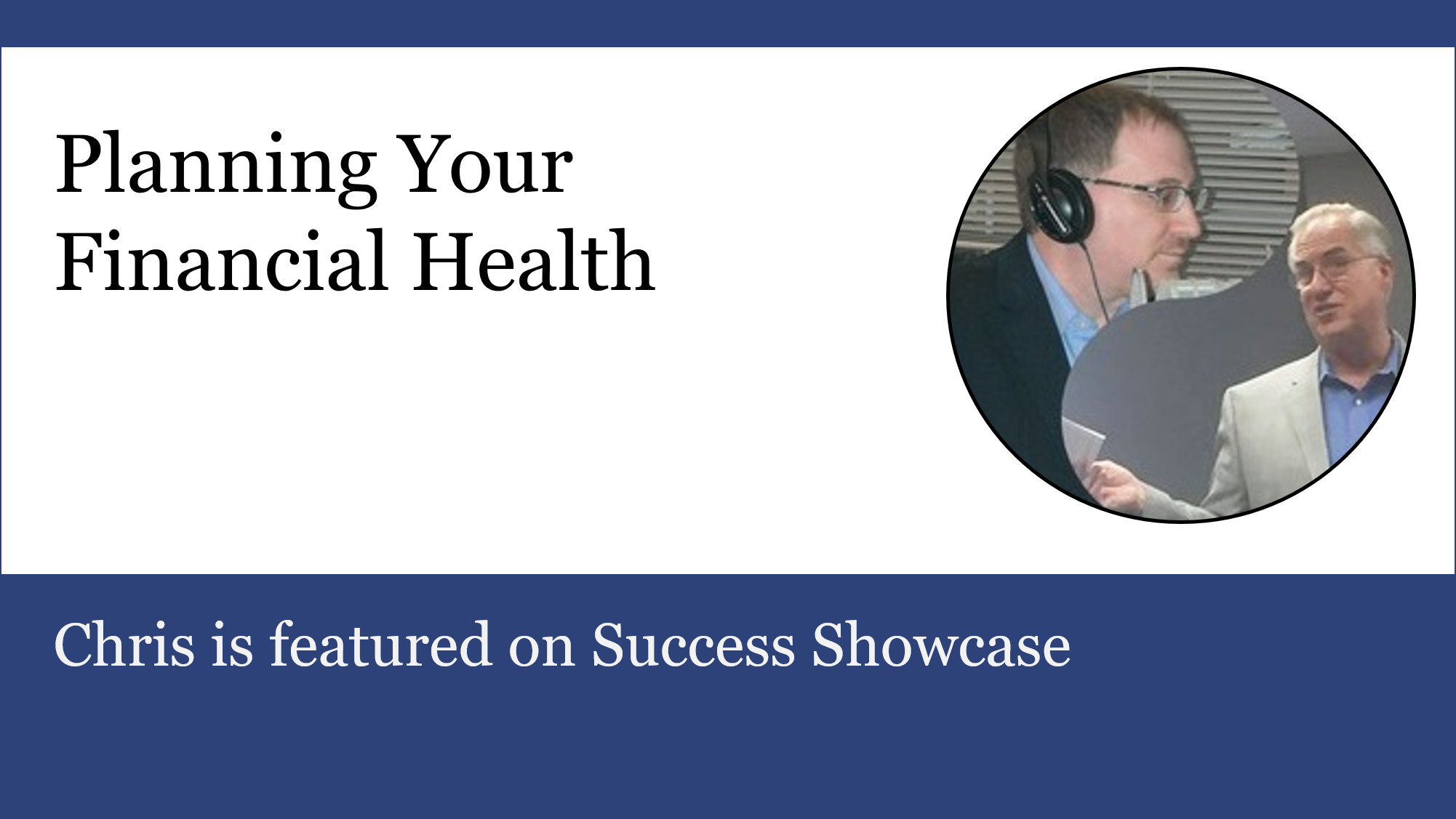 Planning Your Financial Health — Elliott Wealth Management