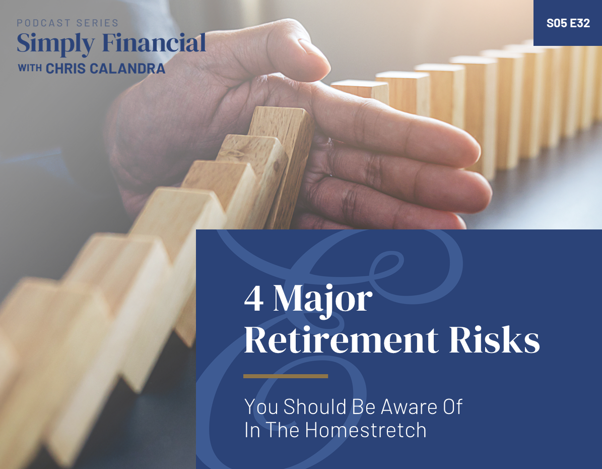 4 Major Retirement Risks — Elliott Wealth Management