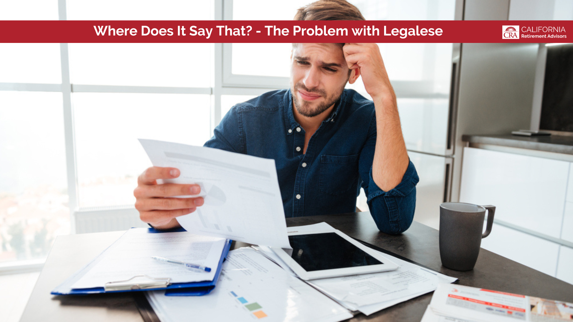 Where Does It Say That? - The Problem with Legalese — California ...