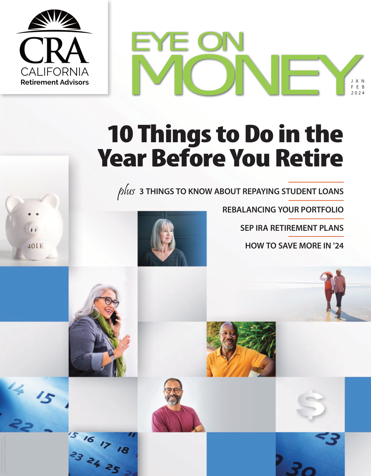 10 Things to Do in the Year Before You Retire — California Retirement ...
