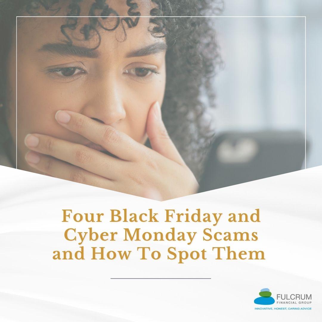 Too Good To Be True Four Black Friday and Cyber Monday Scams and How To ...