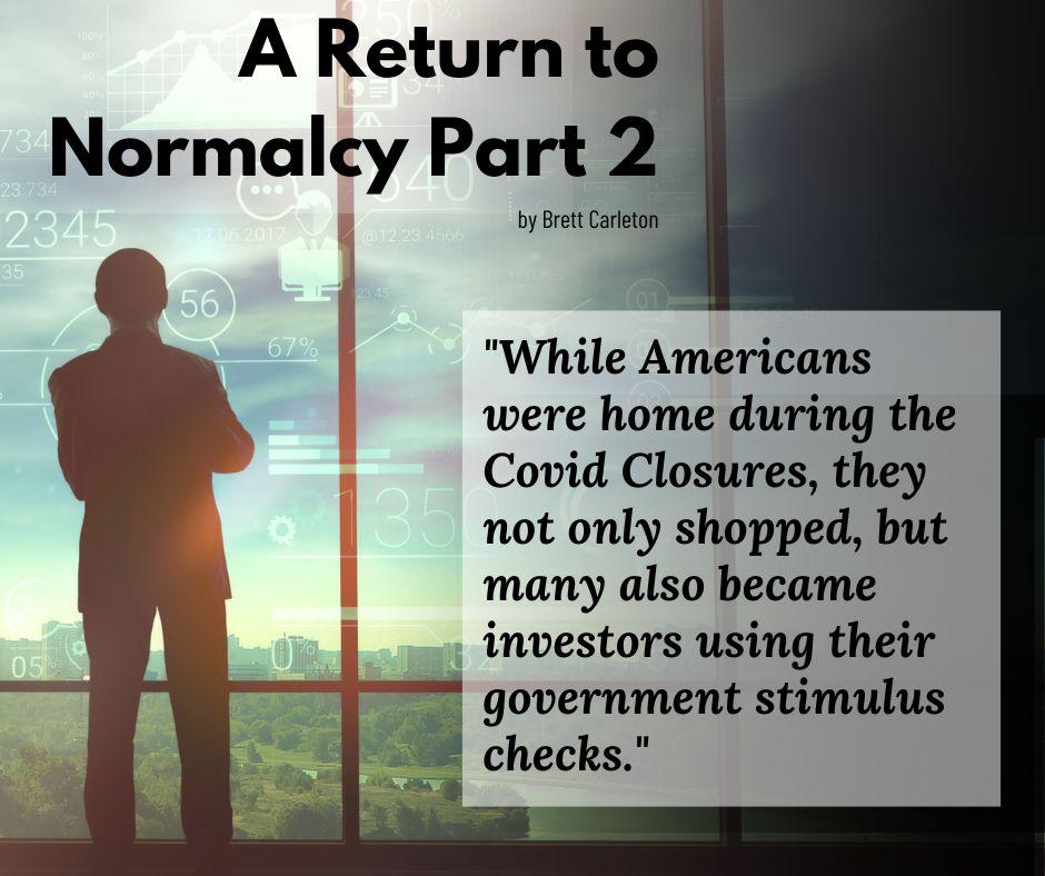 A Return to Normalcy Part 2 — Heritage Wealth Management