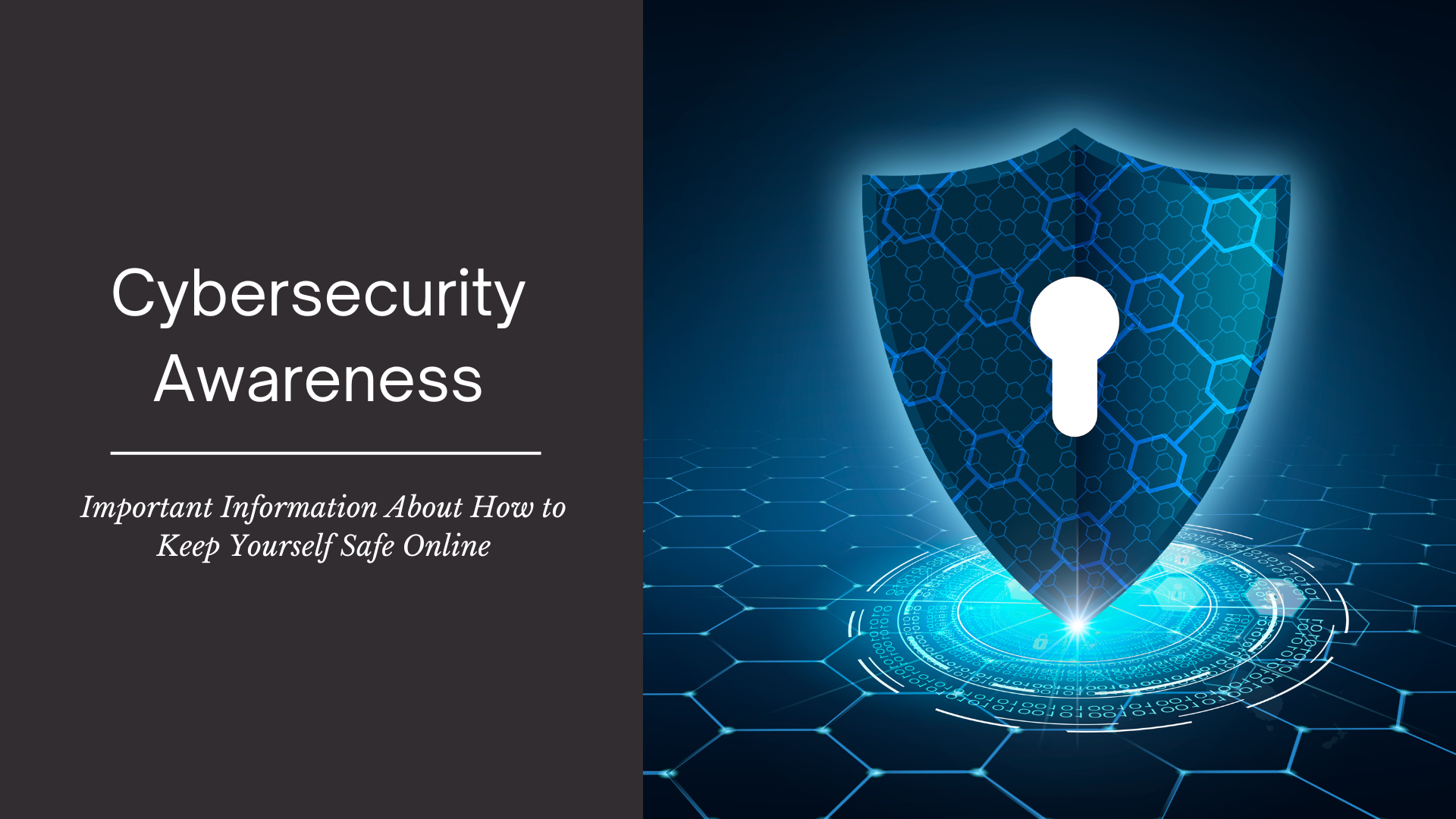 Cybersecurity Awareness | Important Information About How to Keep ...