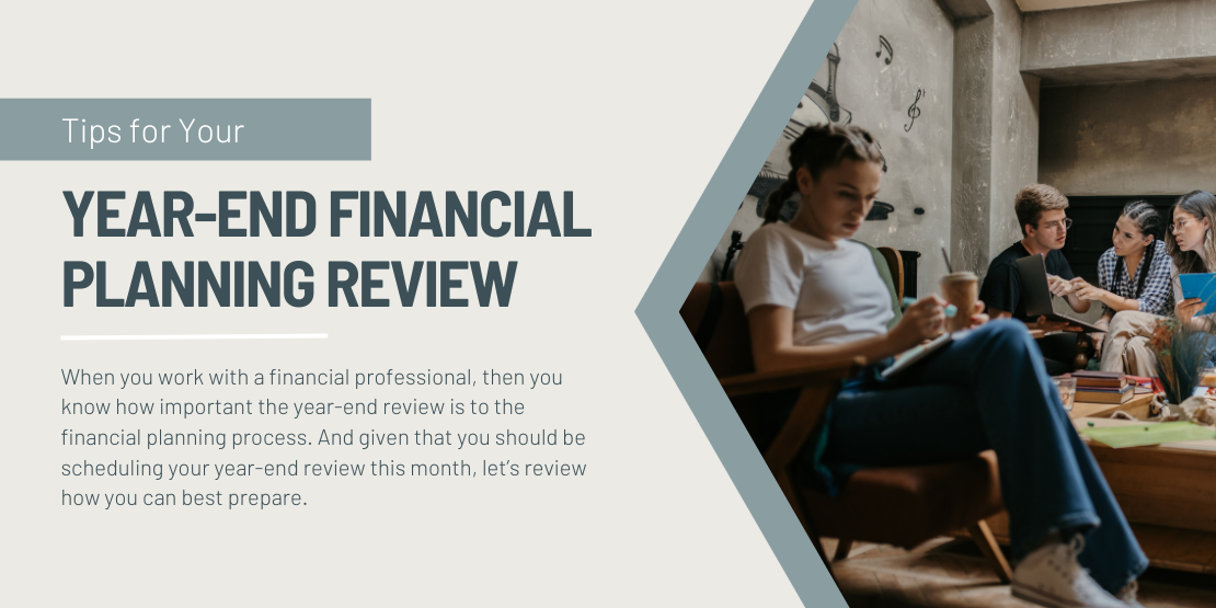 Tips for Your Year-End Financial Planning Review