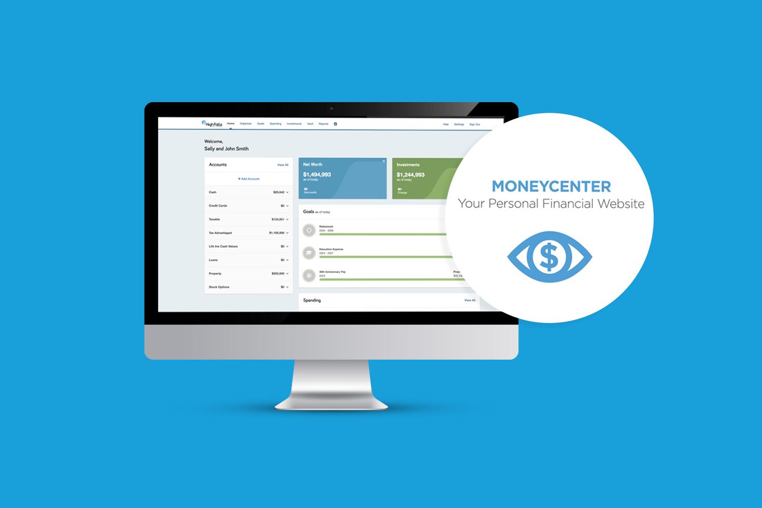 MoneyCenter Tutorial — High Falls Advisors