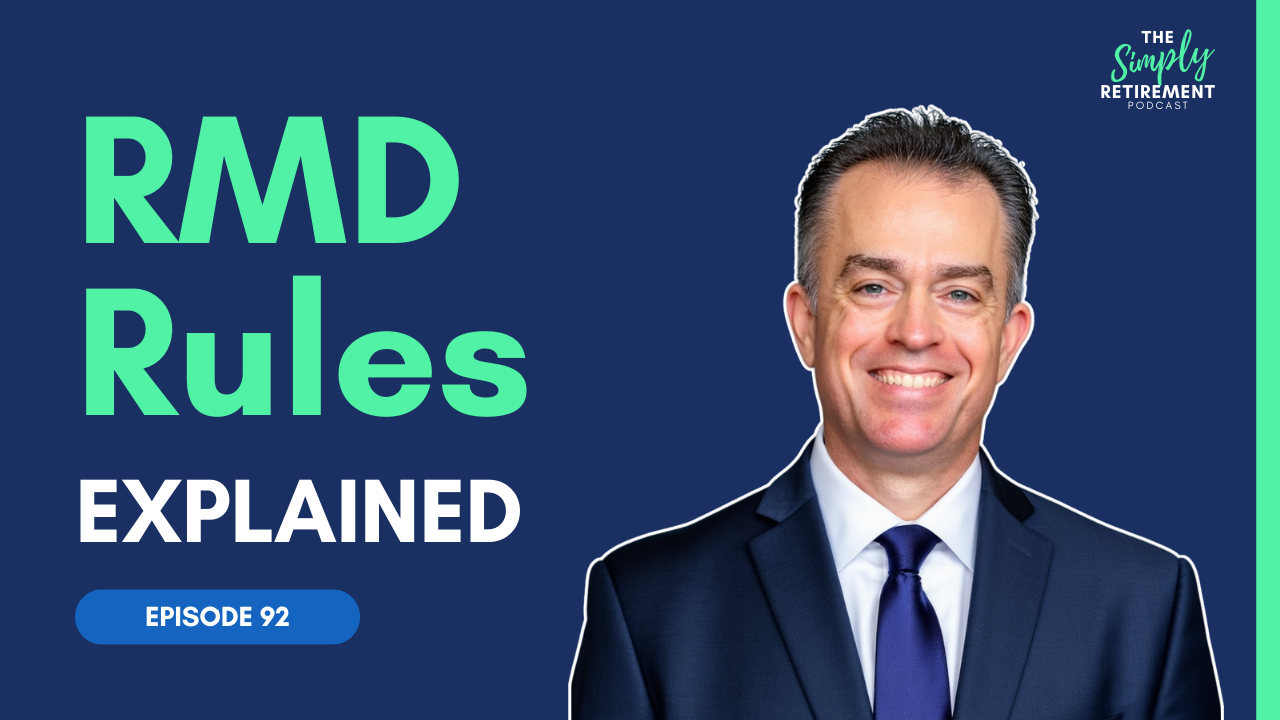 #92 - Required Minimum Distributions (RMD) Explained: Risks, Timing ...