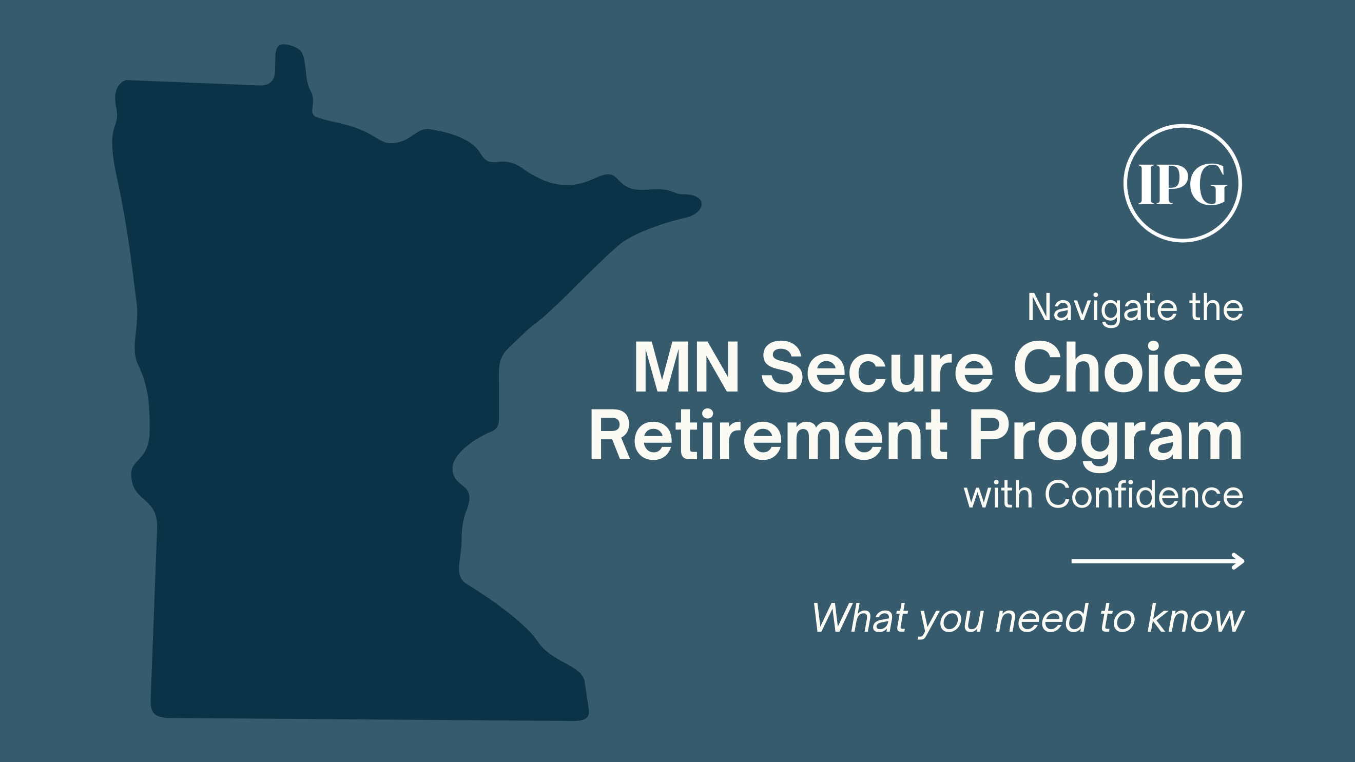 MN Secure Choice Retirement Program — Innovative Planning Group