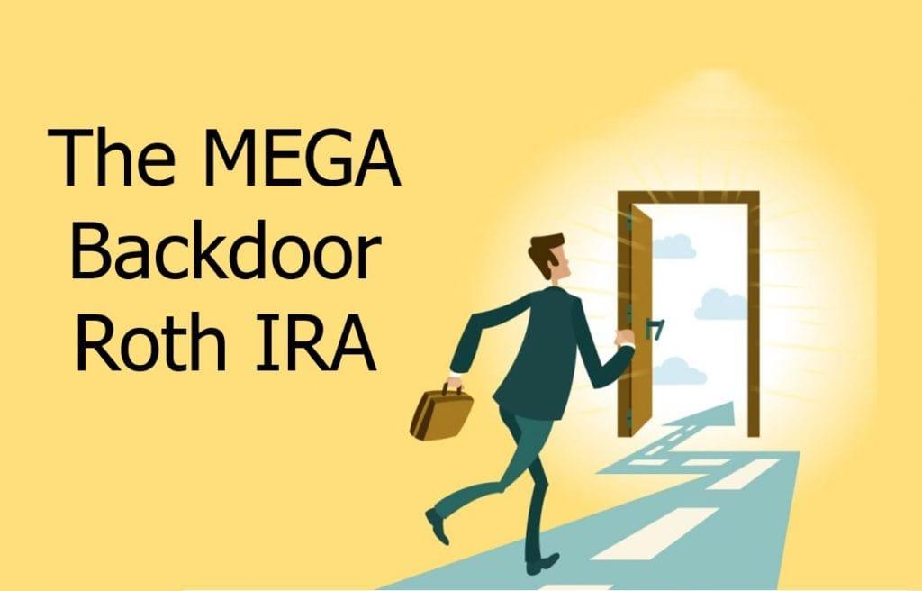Mega Backdoor Roth IRA – what is it? — Seaside Wealth Management