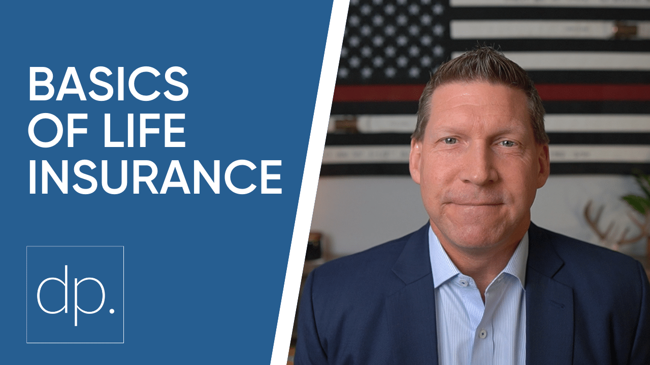 Basics of Life Insurance — DecisionPoint Financial I Financial Planning ...