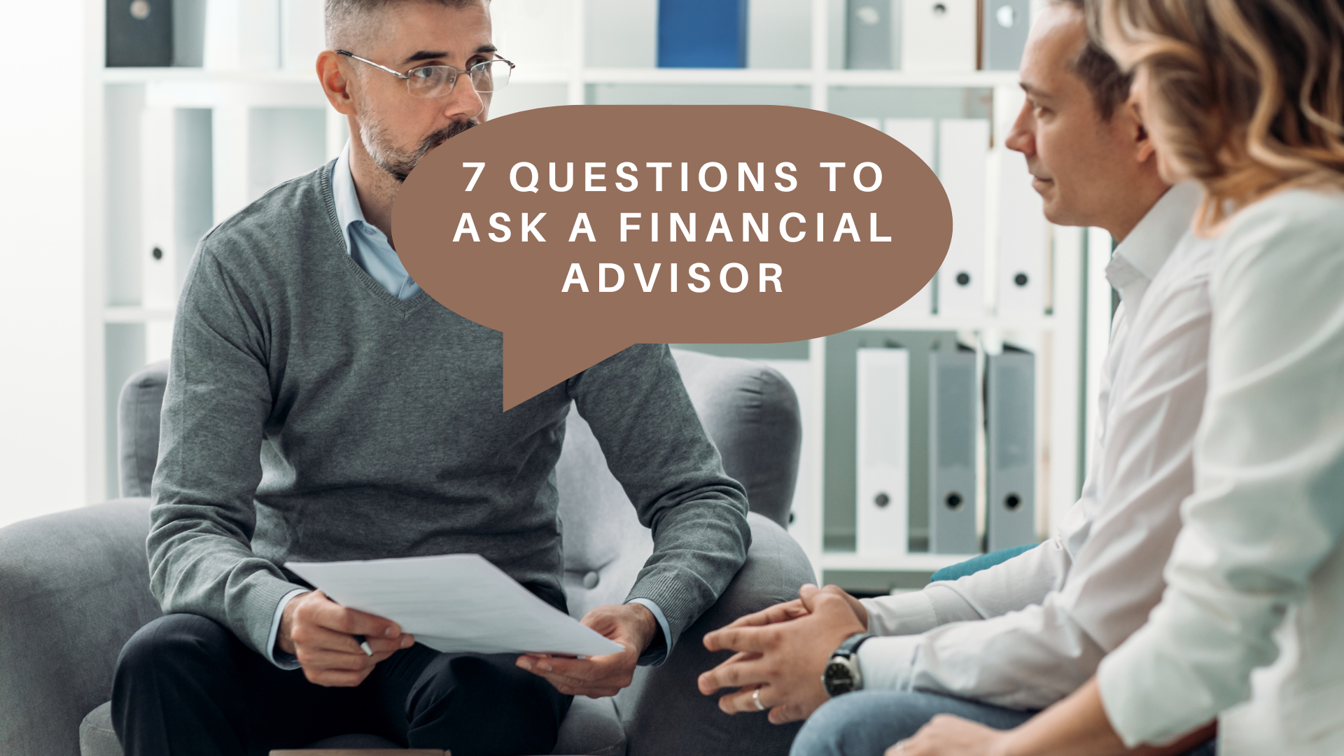 7 Questions to Ask a Financial Advisor — Flat Fee & Fee-Only Financial ...