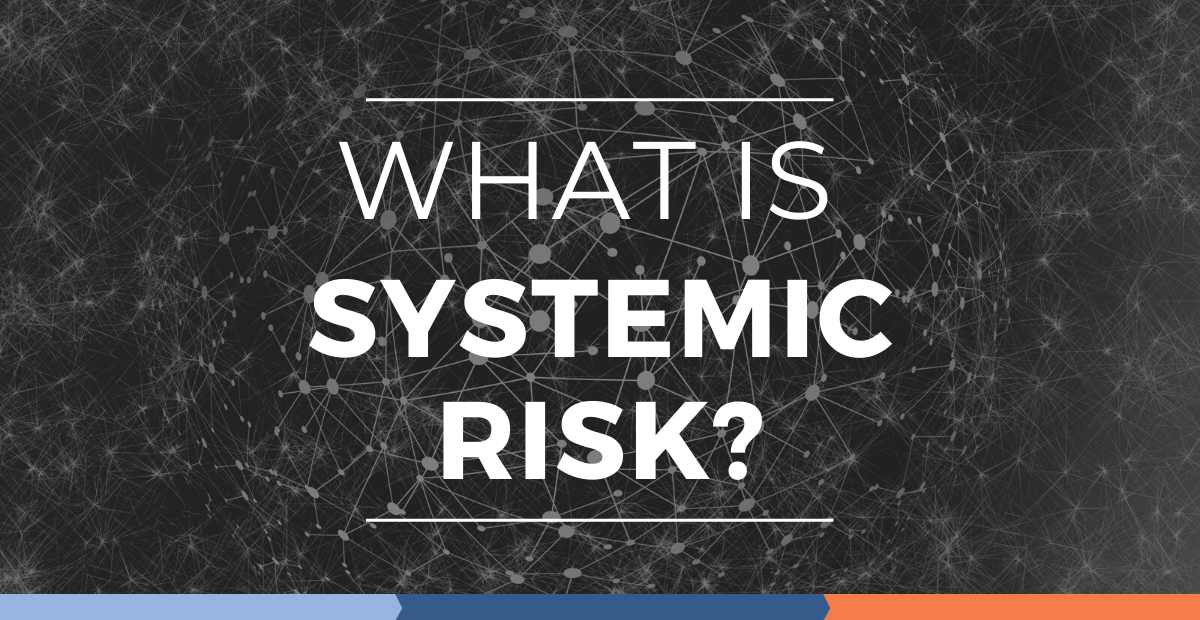 Worried About Your 401k and Other Investments? Learning About Systemic ...