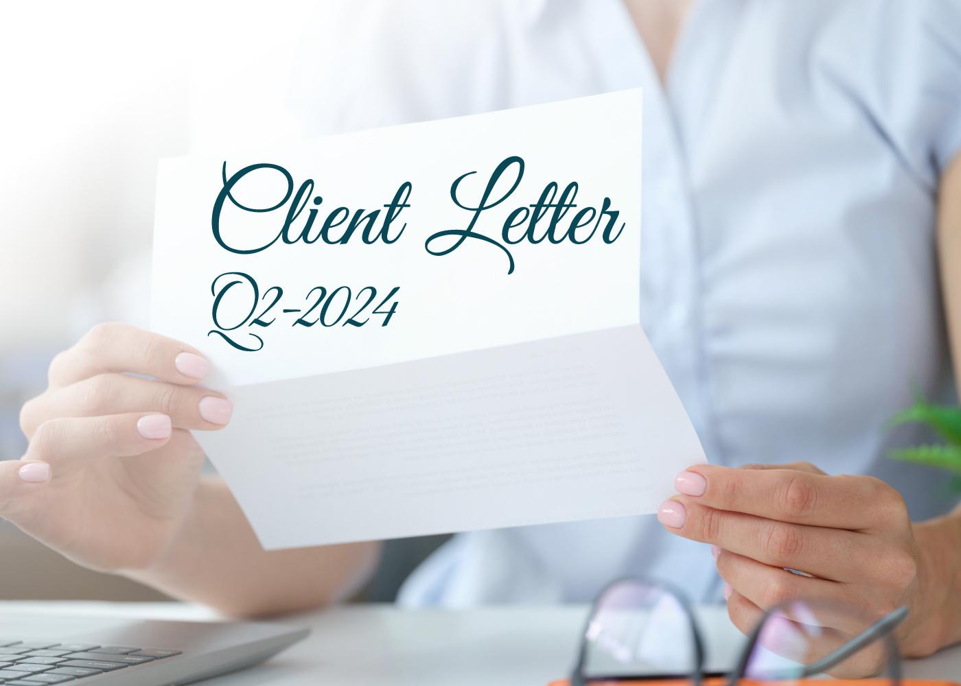 Client Letter Q2-2024 — Simcoe Wealth | Manulife Wealth Inc. | Barrie ...
