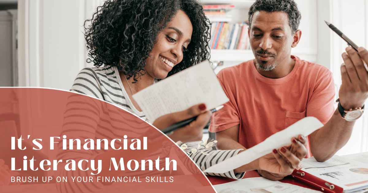 It's Financial Literacy Month: Brush Up on Your Financial Skills — Paradigm Advisors, LLC