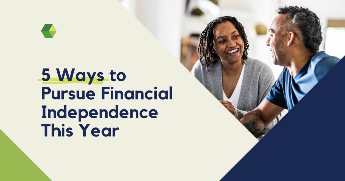 5 Ways to Find Your Financial Independence This Year — Heritage Wealth ...