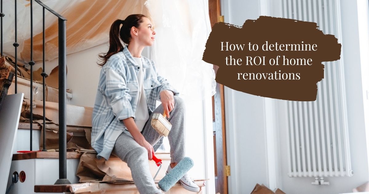How to Determine the ROI of Home Renovations — East Coast Financial Advisor