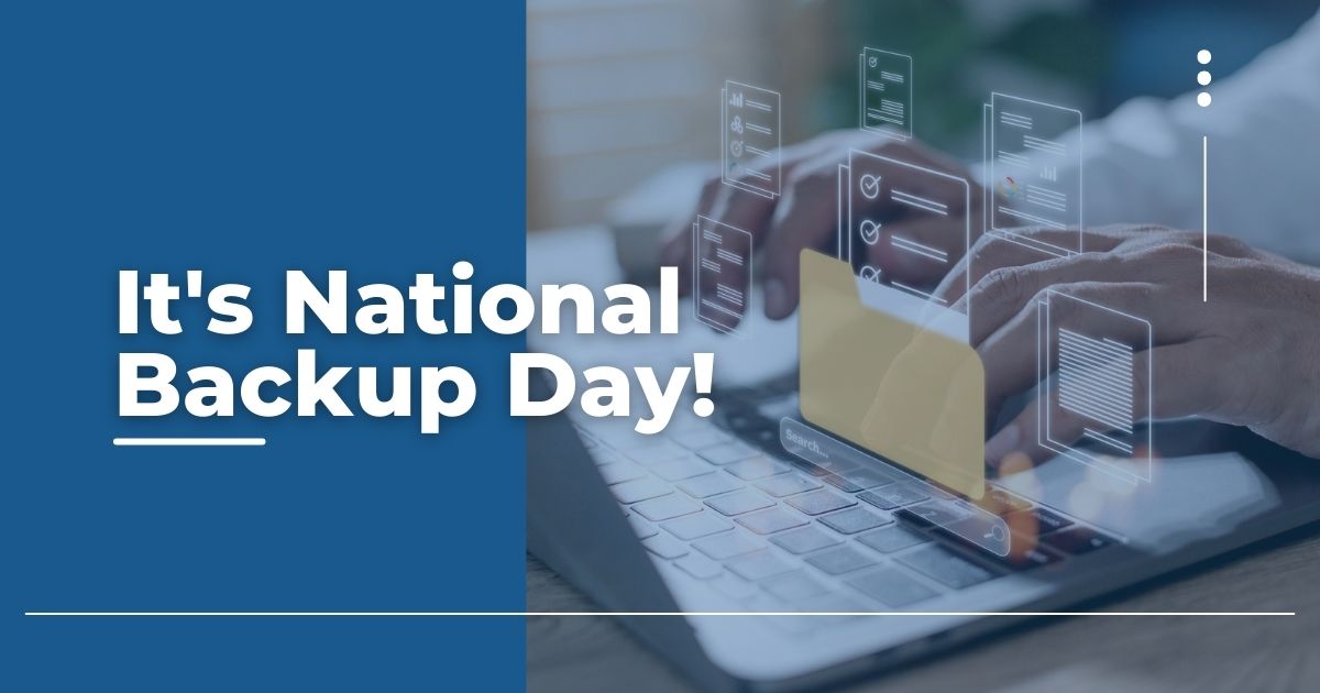 It's World Backup Day: What's the Best Way to Protect Critical ...