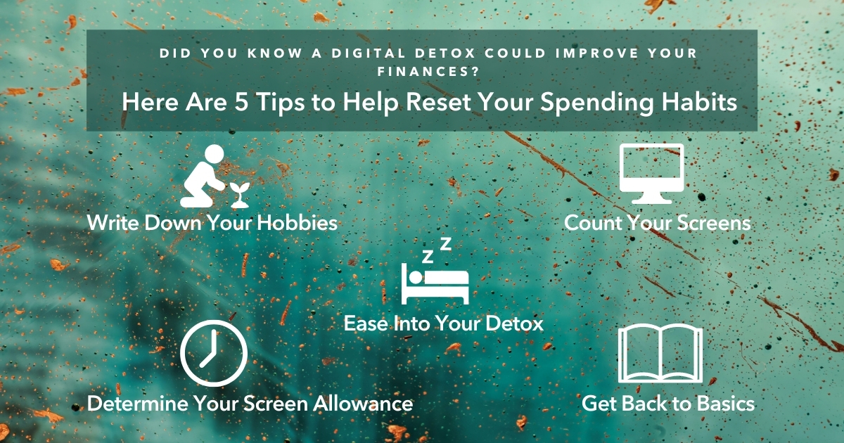 Did You Know a Digital Detox Could Improve Your Finances? Here Are 5 ...