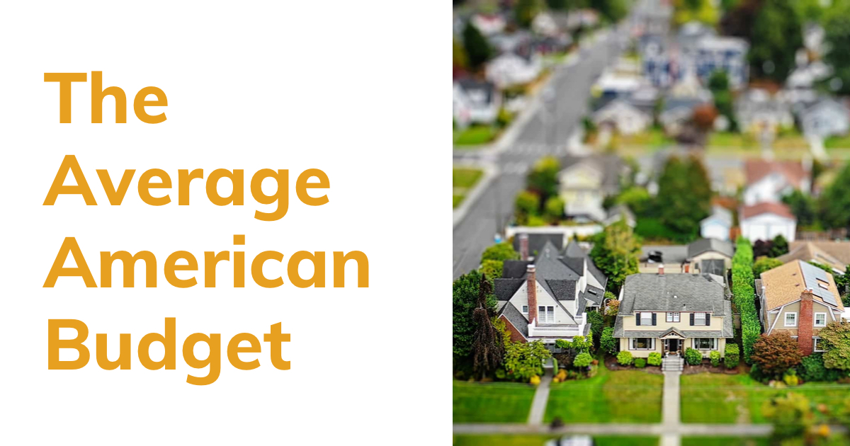 [Infographic] The Average American Budget